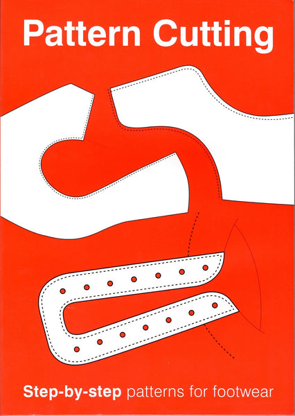 Pattern Cutting- step by step patterns for footwear – Shoetrades